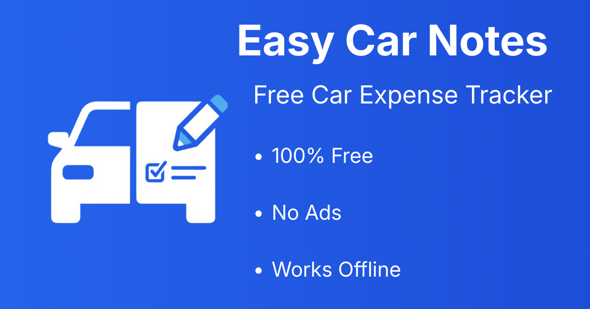 Easy Car Notes - Free Car Expense Tracker App
